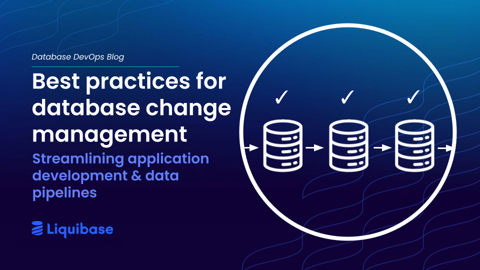 Database change management best practices